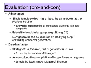 Using Stratego/XT for generation of software connectors. | PPT