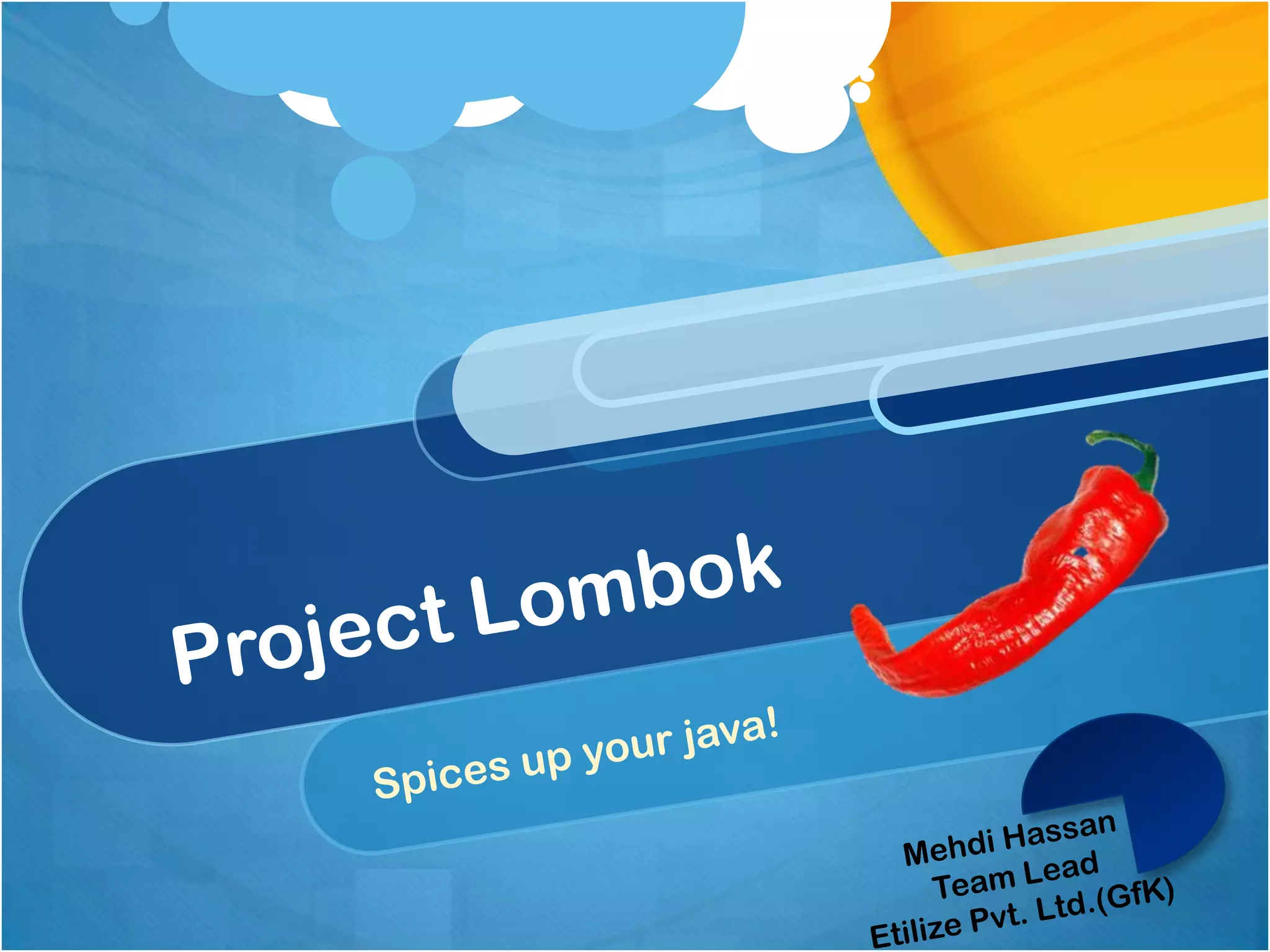 Project Lombok! | PPT
