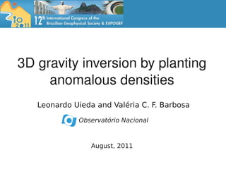 3D gravity inversion by planting anomalous densities | PPT