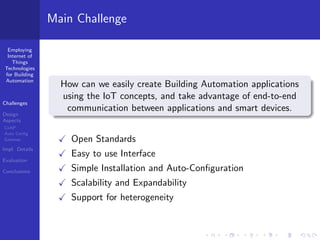 Employing Internet of Things Technologies for Building Automation | PPT