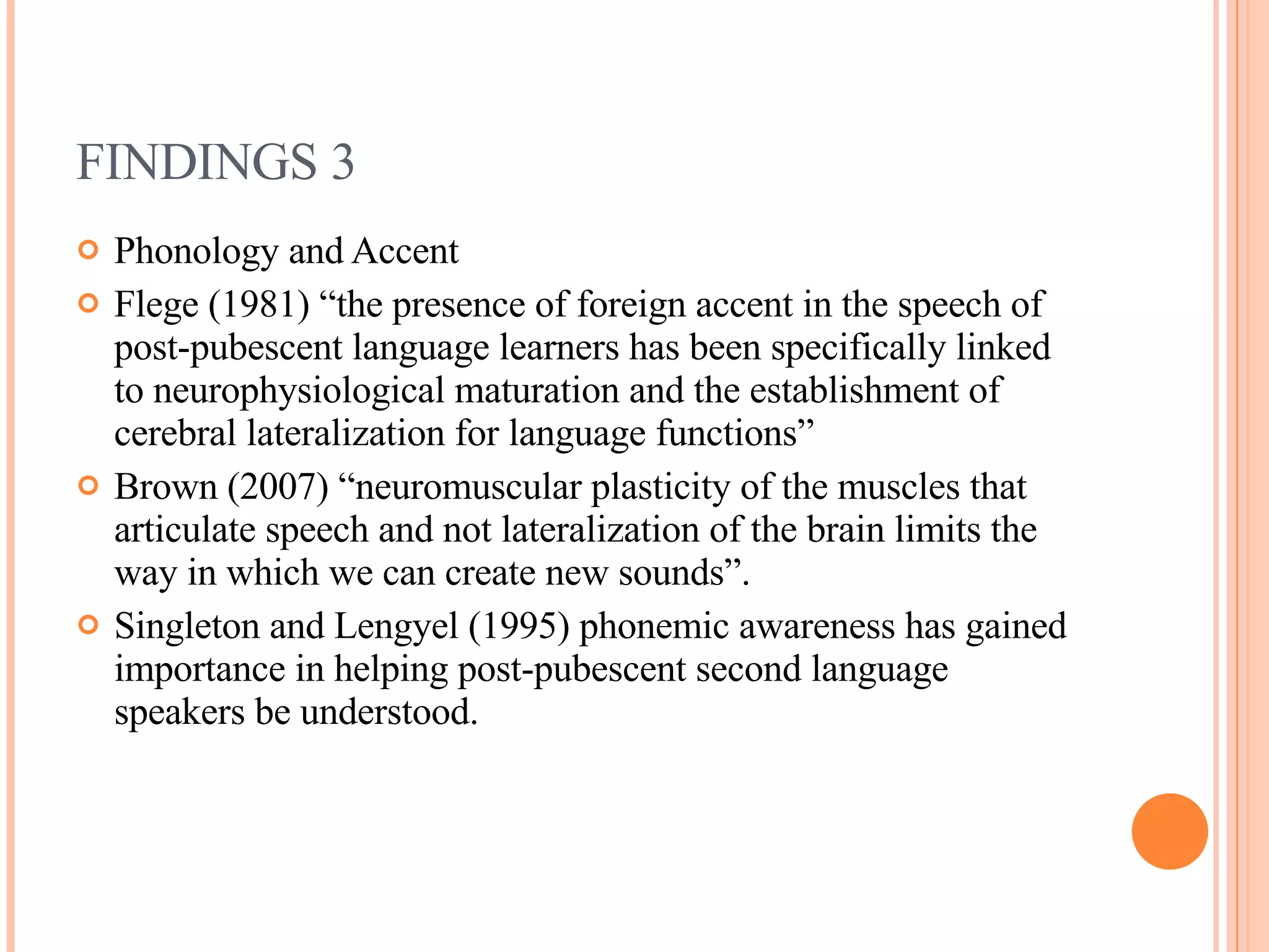 Age and Second Language Acquisition | PPT