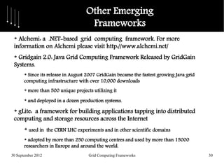 Grid Computing Frameworks | PPT