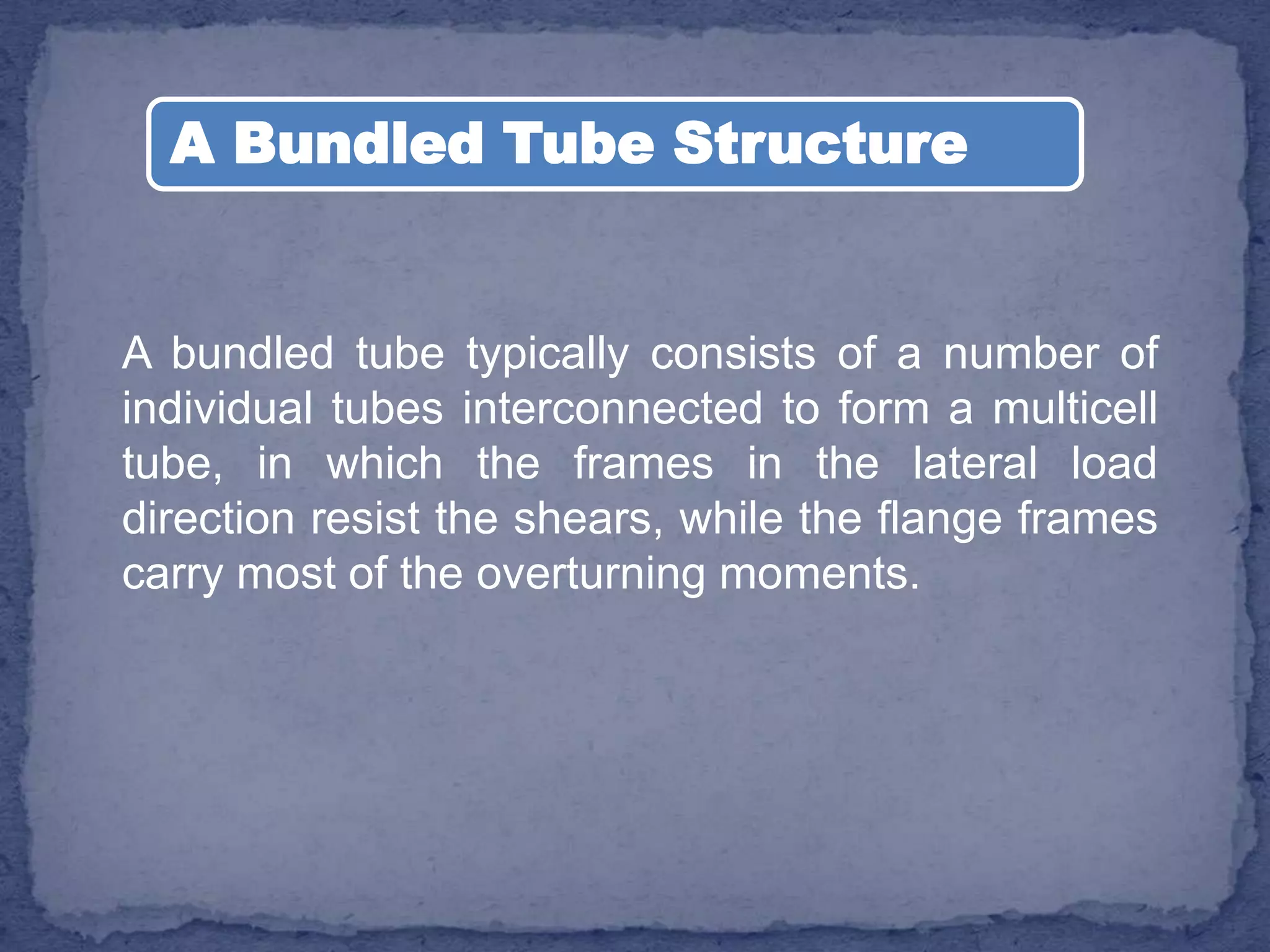 Bundled Tube Structural System | PPTX