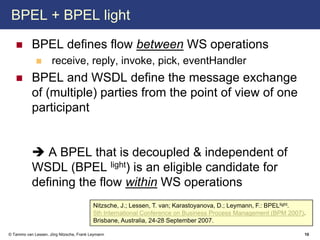 Formalizing Message Exchange Patterns using BPEL light | PPT