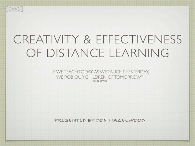 Creativity and Effectivness of Distance Learning | PPT