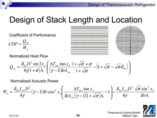 Design of a Thermoacoustic Refrigerator | PPT