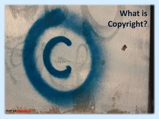 Copyright & the Internet | PPTX