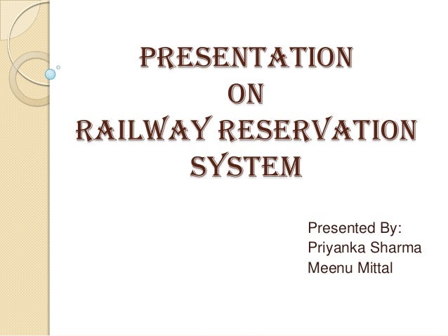 Project Report On Railway Reservation System - dvdsno