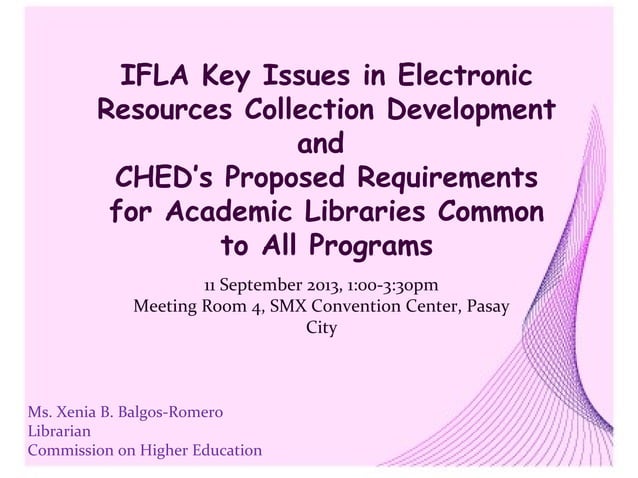 IFLA Key Issues in Electronic Resources Collection Development and CMO ...