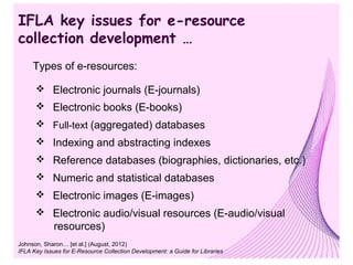 IFLA Key Issues in Electronic Resources Collection Development and CMO Proposed Standard ...