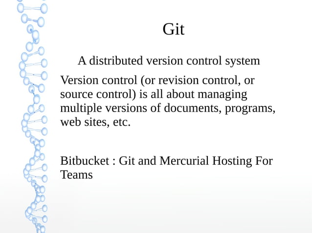 Introduction to Git(BitBucket) , Continuous Integration (Bamboo ...