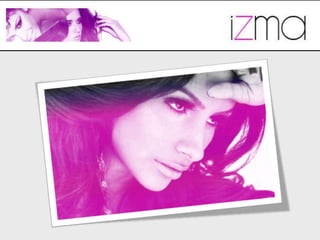 IZMA MODELS | PPT