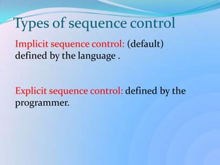 Implicit and explicit sequence control with exception handling | PPTX