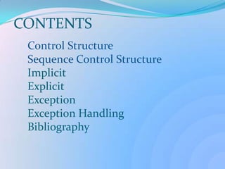 Implicit and explicit sequence control with exception handling | PPT
