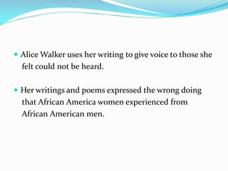 Alice Walker Presentation | PPTX