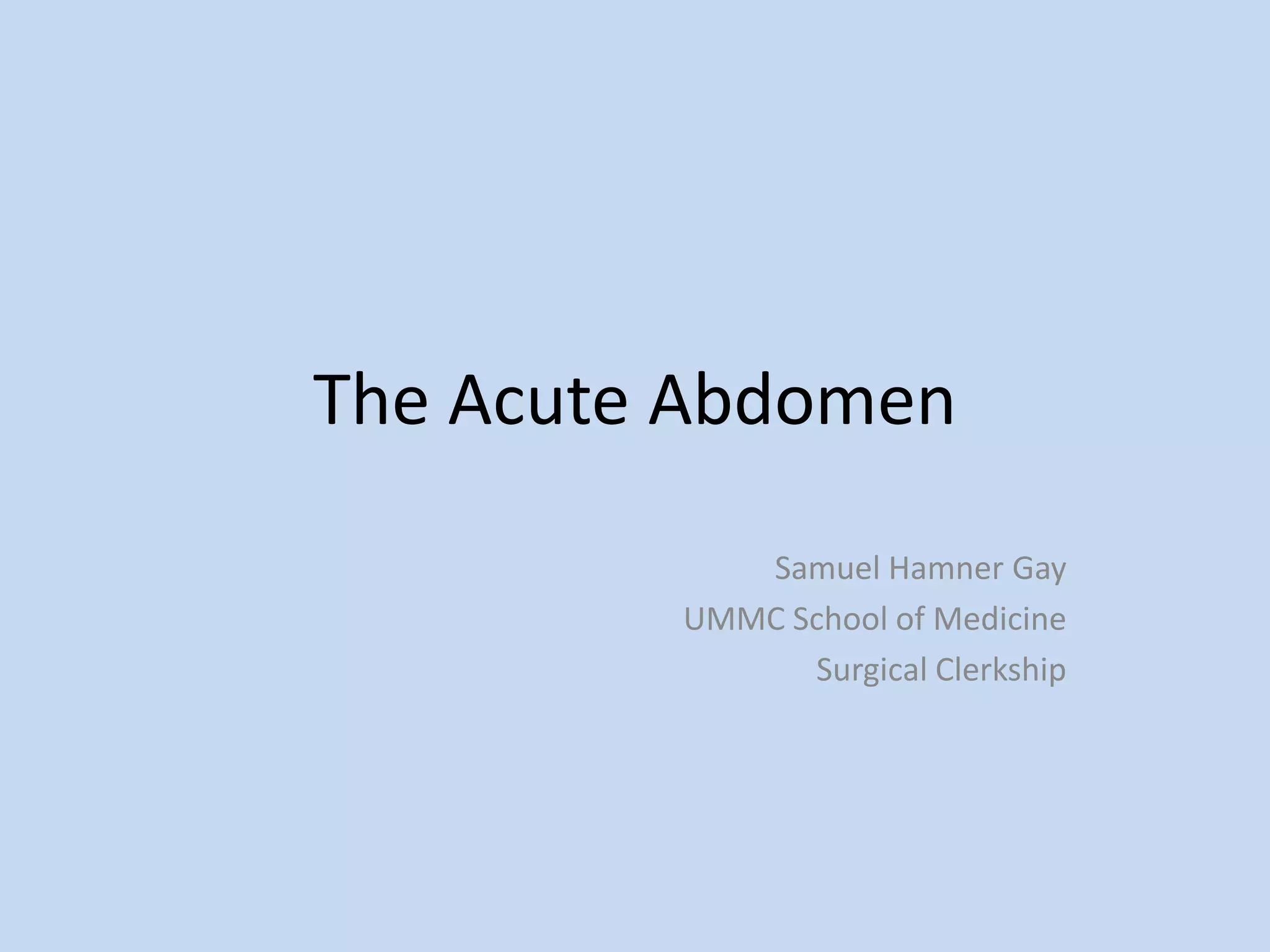 The Acute Surgical Abdomen | PPT