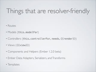 Ember App Kit & The Ember Resolver | PPT