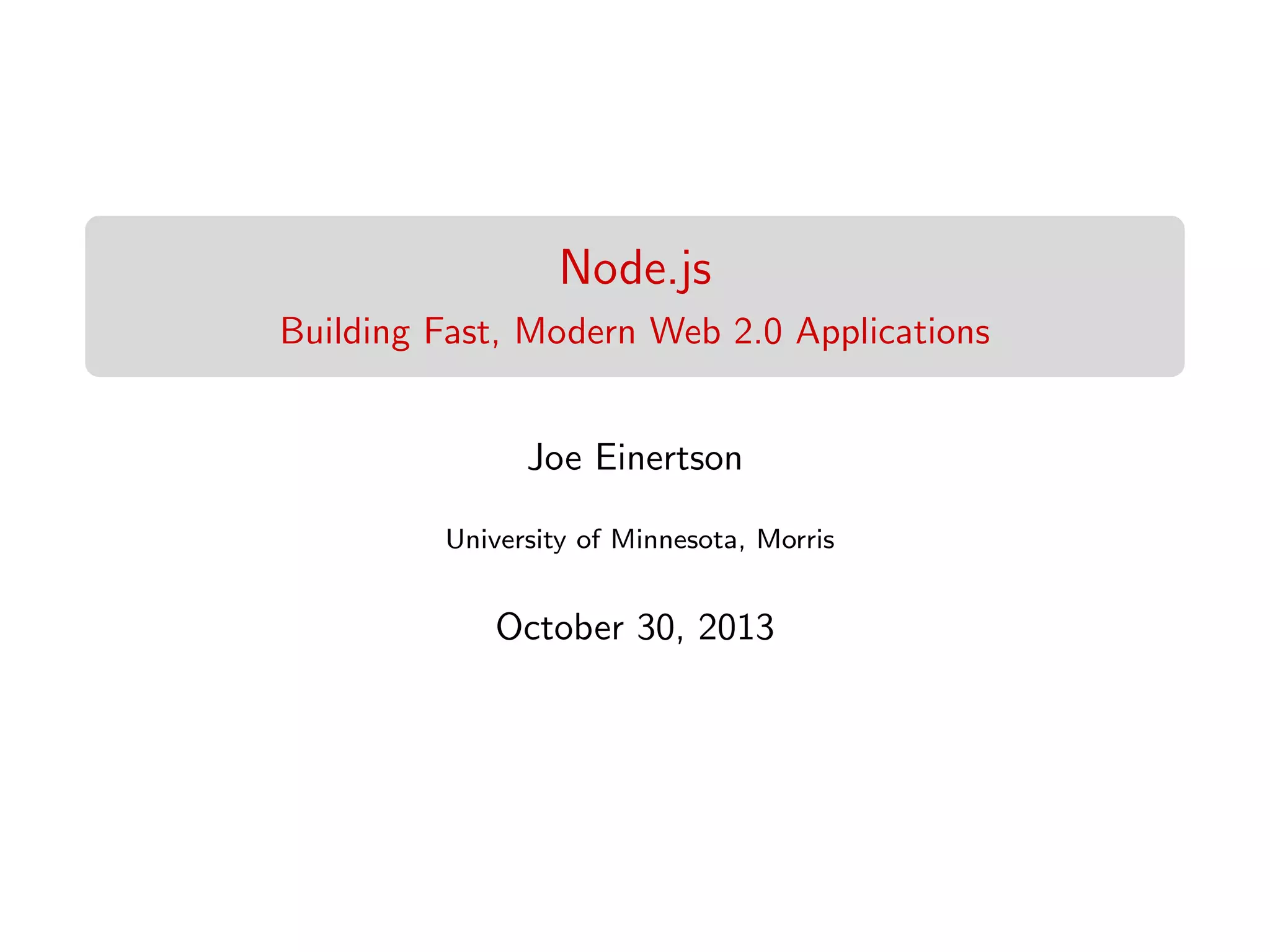 Building Fast, Modern Web Applications with Node.js and CoffeeScript | PPT