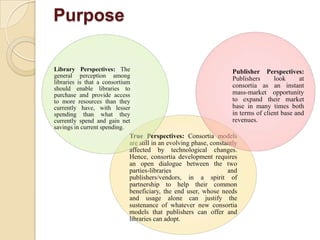 use and management of major library consortia in india | PPT