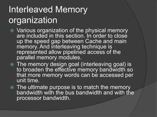 memory Interleaving and low order interleaving and high interleaving | PPTX