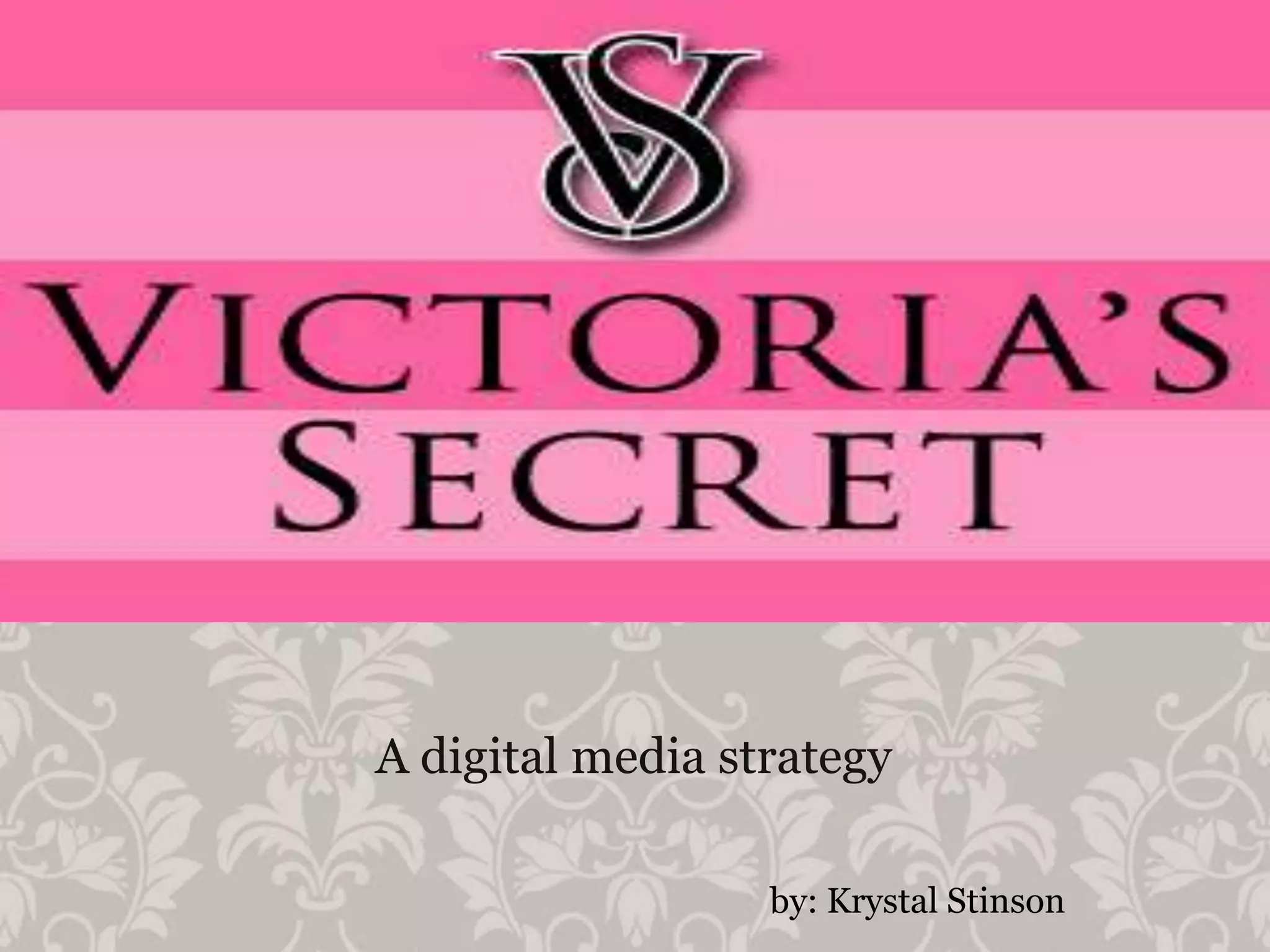 Victoria's Secret Final Presentation | PPTX