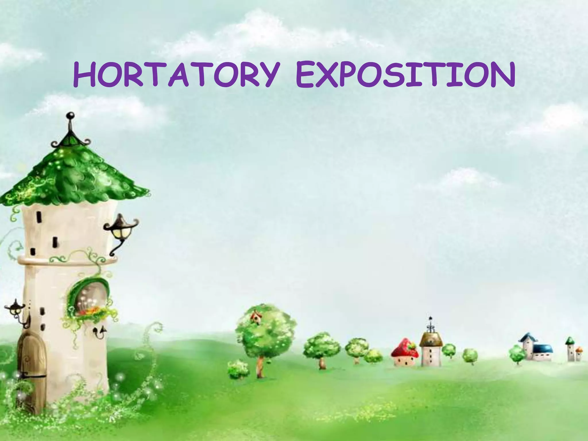 Hortatory Exposition | PPTX