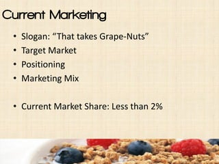 Grape Nuts Marketing Campaign | PDF