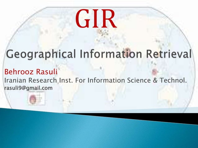 Geographic Information Retrieval (GIR) | PPT