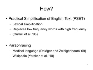 Lexical Simplification. Improving Understandability. Reducing Errors. | PPT