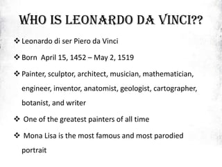 Leonardo Da Vinci | PPTX