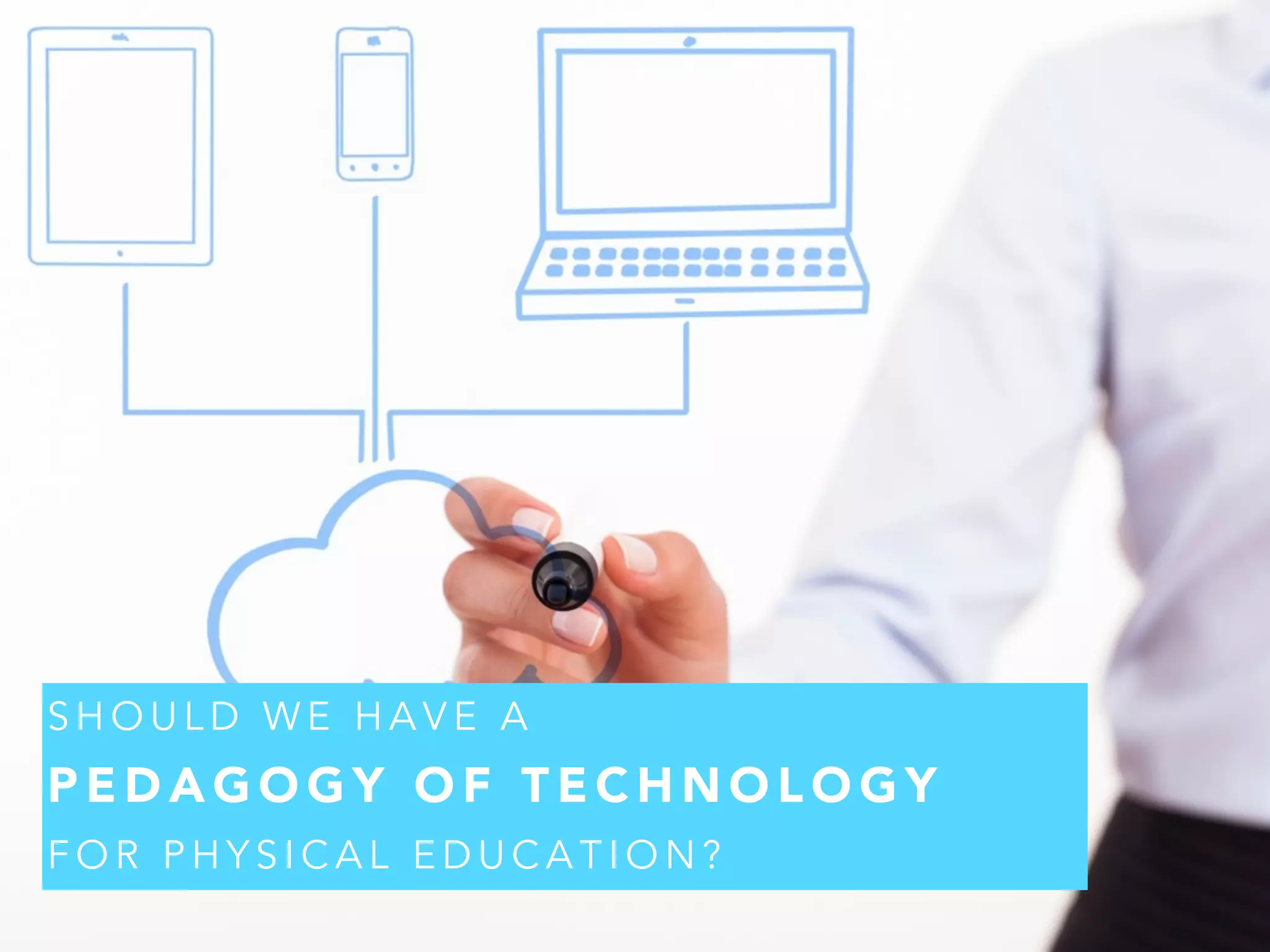 Should we have a pedagogy of technology? | PPT