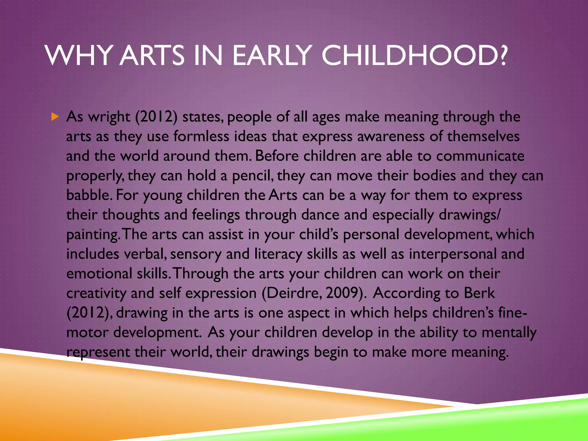 Arts in Early Childhood assignment 1 | PPTX