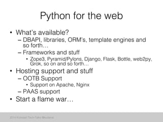 Snakes on the Web; Developing web applications in python | PPT