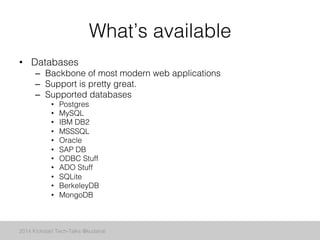 Snakes on the Web; Developing web applications in python | PPT