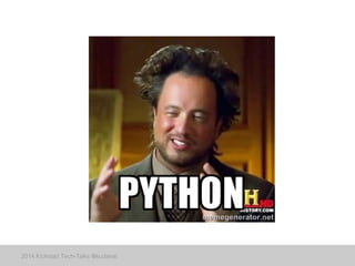 Snakes on the Web; Developing web applications in python | PPT
