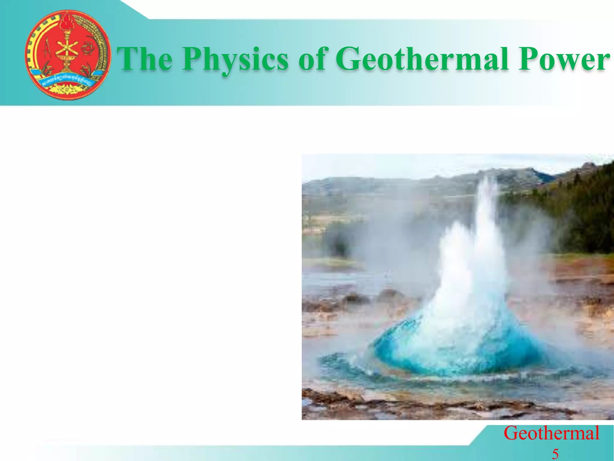 The Physics of Geothermal Power | PPT