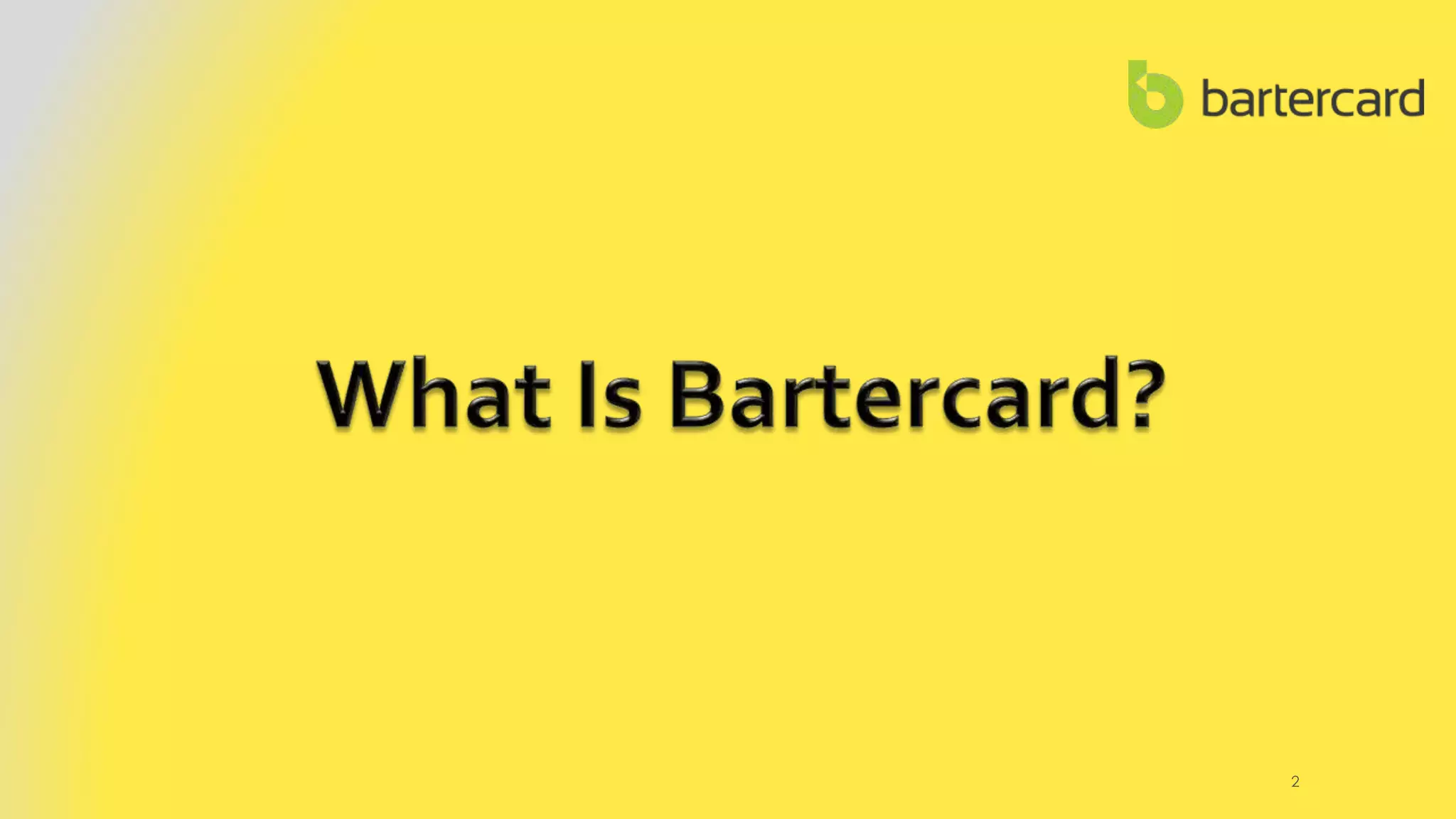 What Is Bartercard | PPT