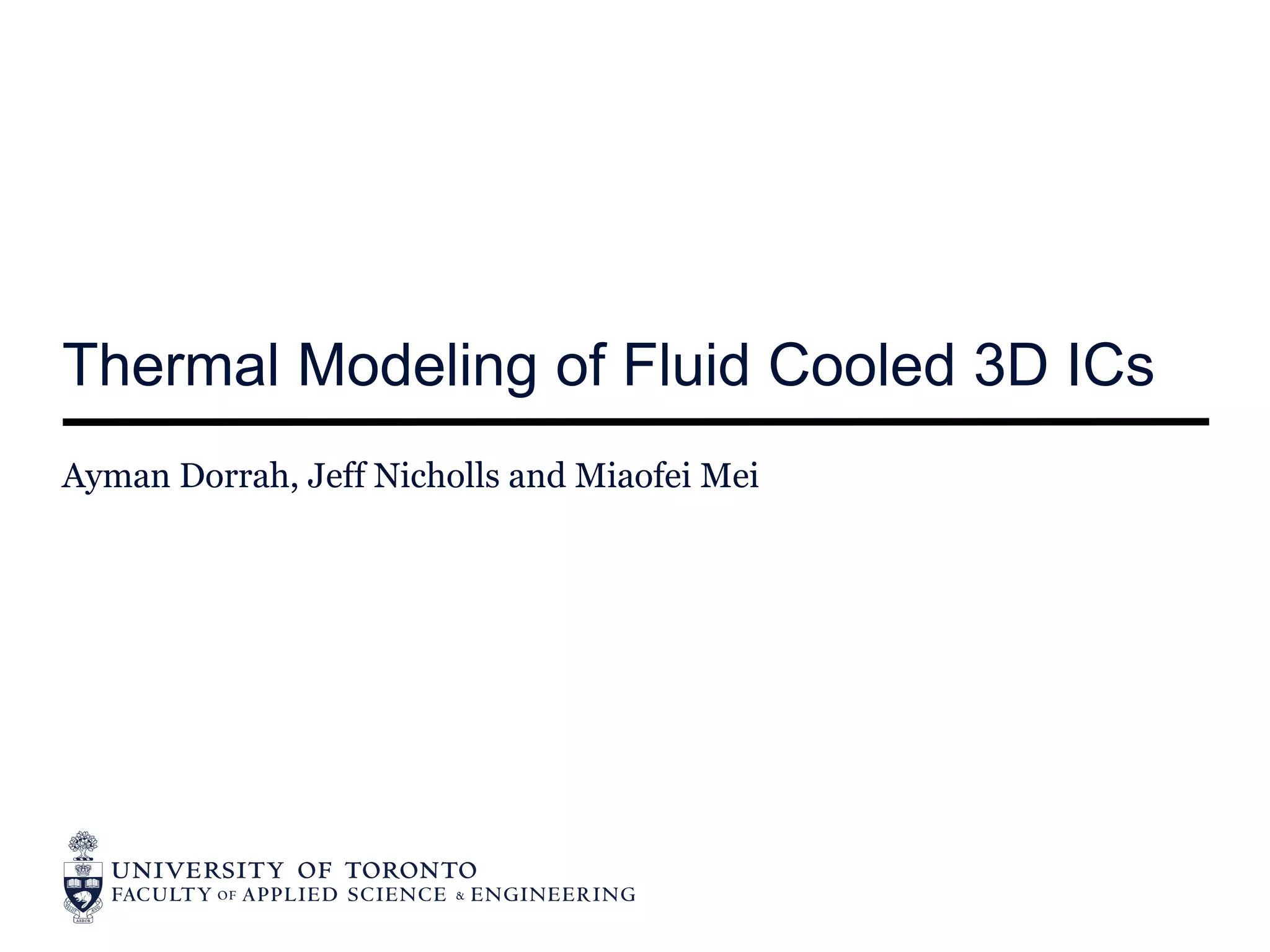 Thermal Modeling of Fluid Cooled 3D ICs | PDF