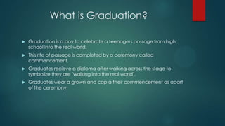 Rite of Passage :Graduation | PPT