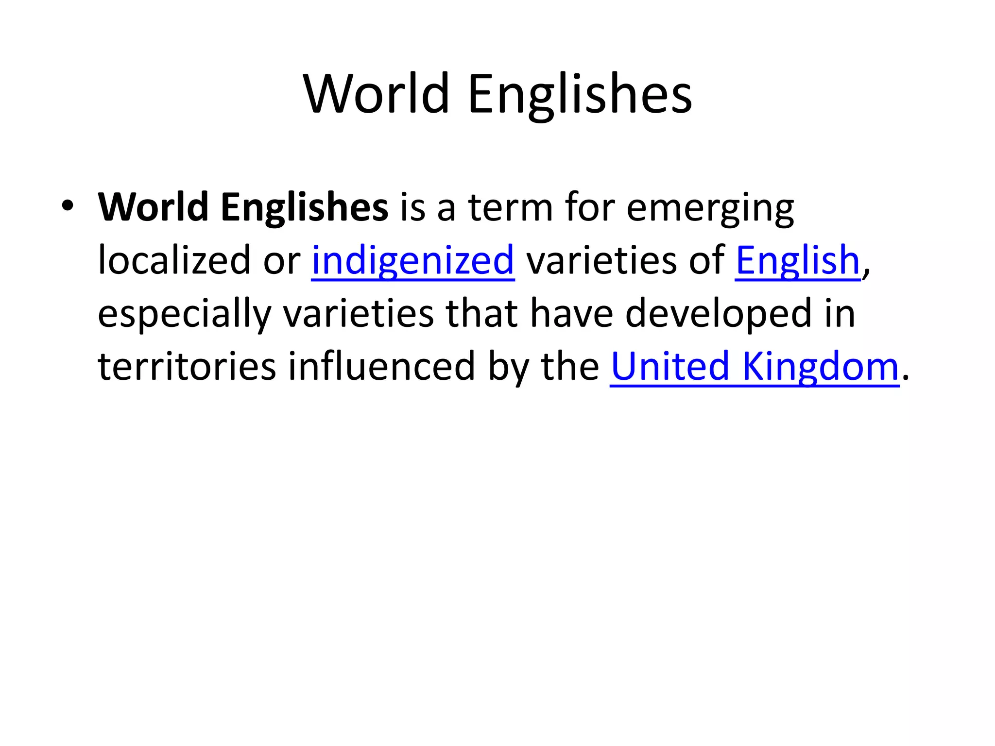 World Englishes | PPTX