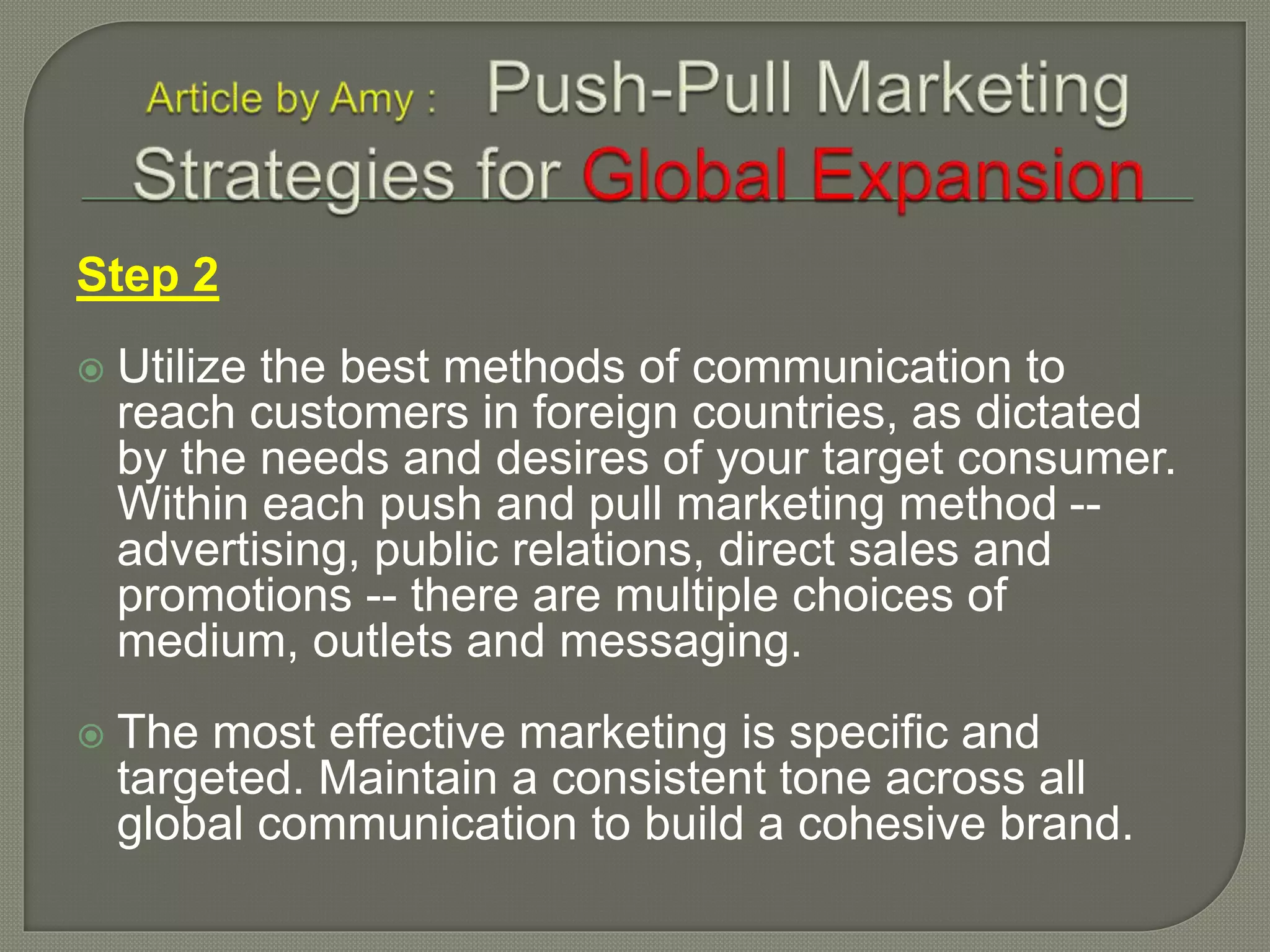 Push & Pull Strategy international Markets | PPTX