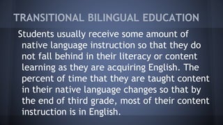 Bilingual Education | PPTX