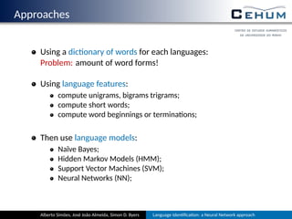 Language Identification: A neural network approach | PPT