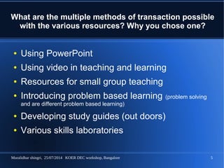 Use of resources in teaching and learning | ODP