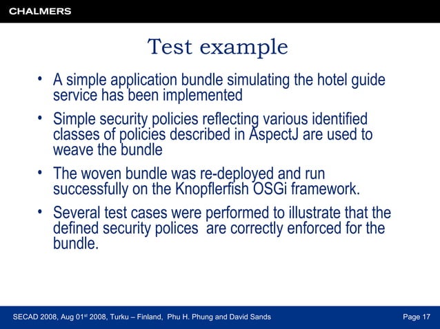 Security Policy Enforcement for the OSGi Framework using Aspect-Oriented Programming | PPT