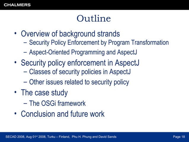 Security Policy Enforcement for the OSGi Framework using Aspect-Oriented Programming | PPT