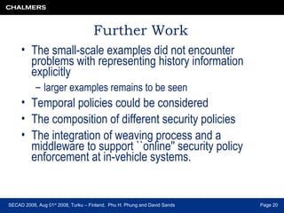 Security Policy Enforcement for the OSGi Framework using Aspect-Oriented Programming | PPT