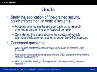 Security Policy Enforcement for the OSGi Framework using Aspect-Oriented Programming | PPT