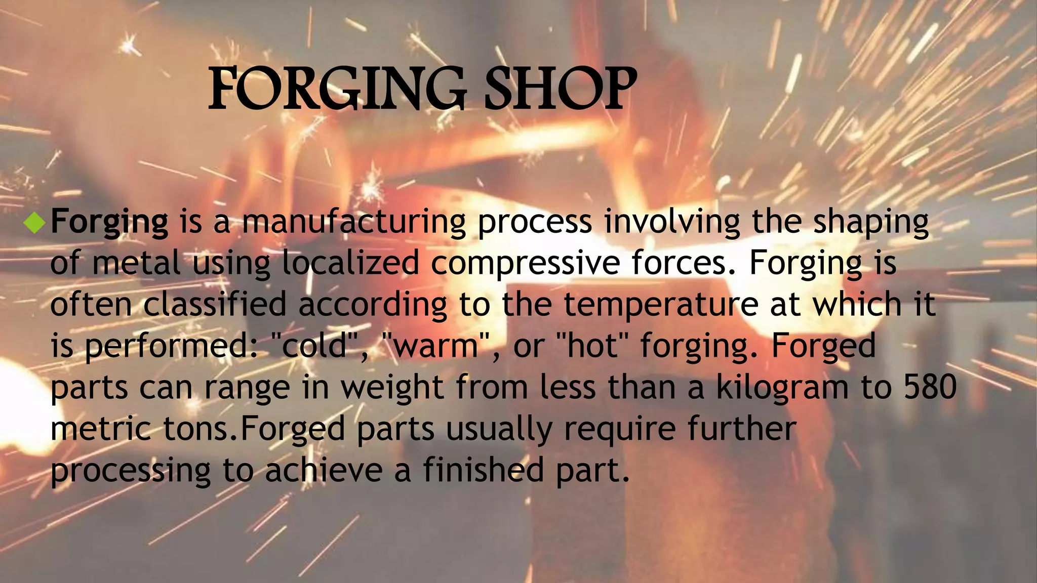 PPT ON FORGING | PPTX