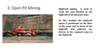 Presentation on Highwall Mining | PPTX
